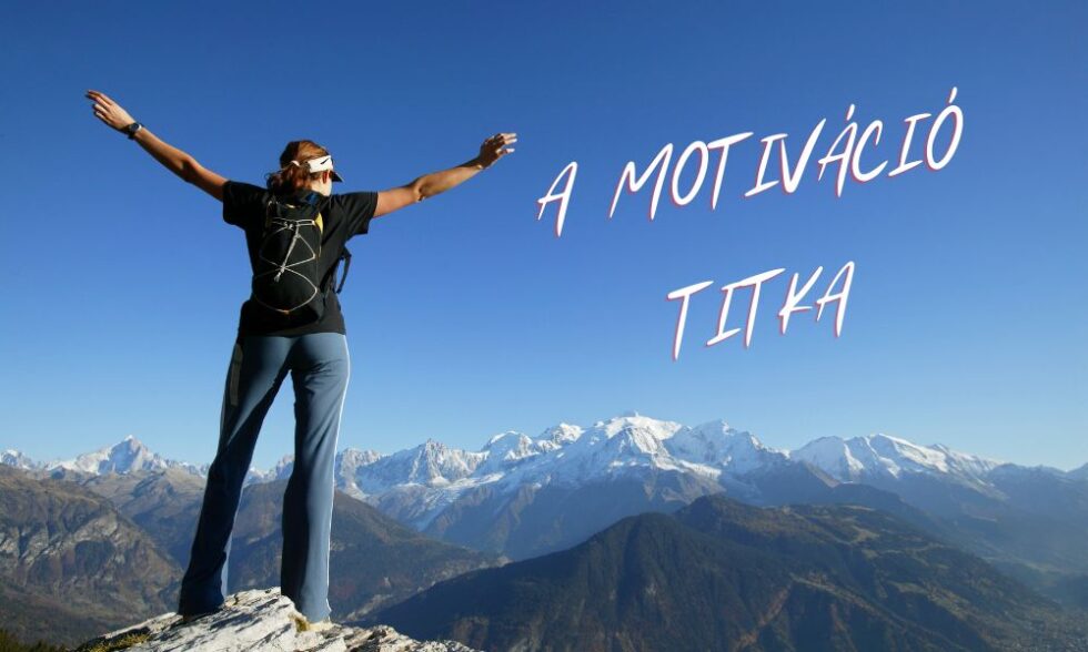 A motiváció titka: Hogyan tartsuk fenn hosszú távon?